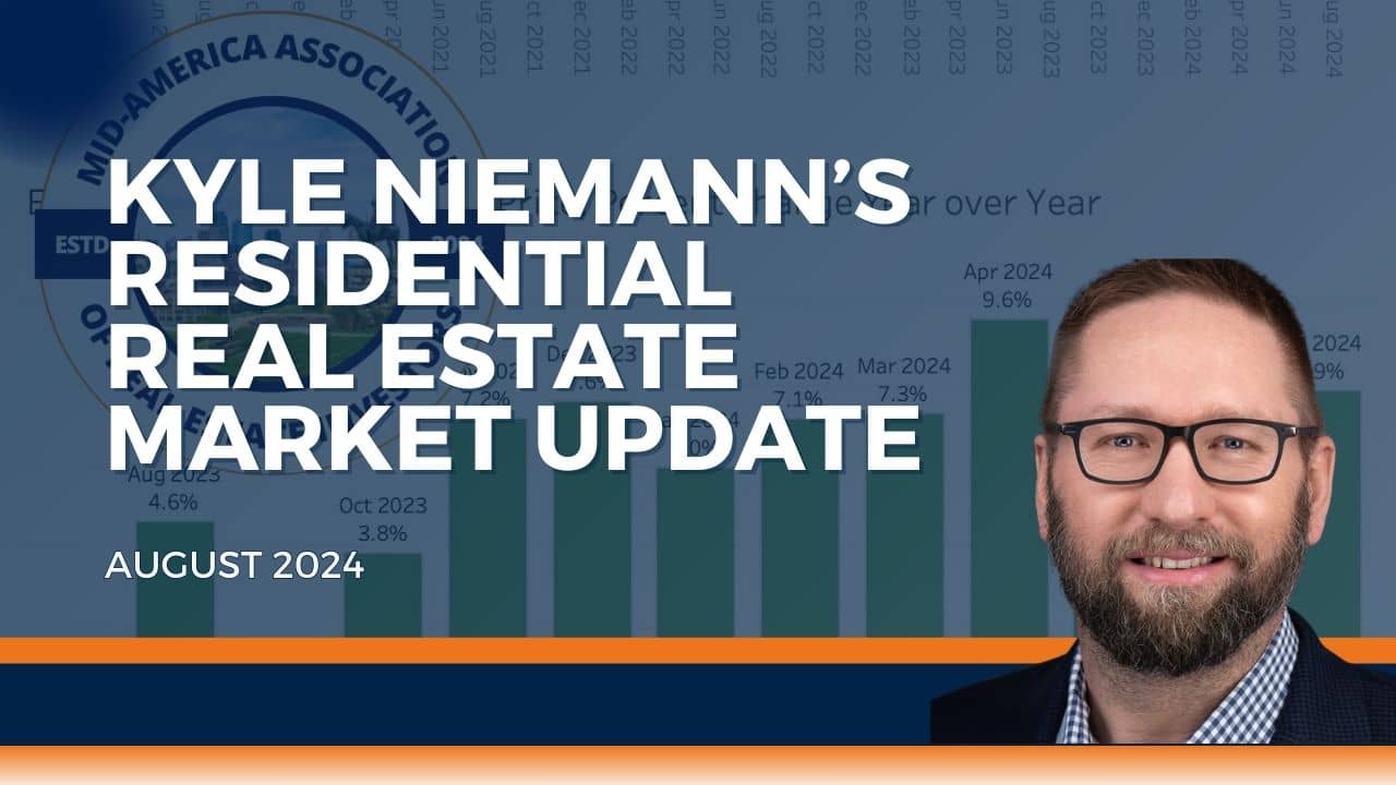 Kyle’s Residential Real Estate Market Update August 2024 - MAREI